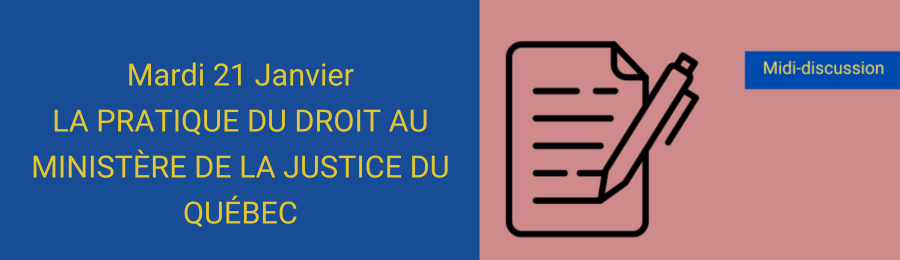 La pratique du droit au Ministère de la Justice du Québec | Centre de ...